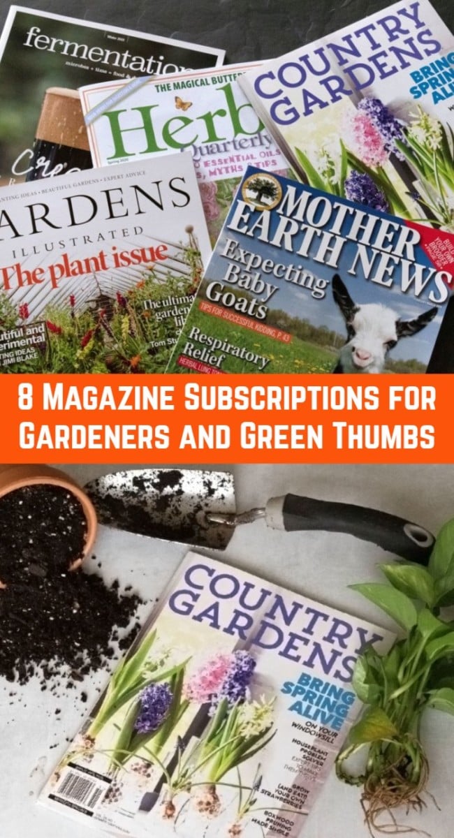 8 Magazine Subscriptions for Gardeners and Green Thumbs