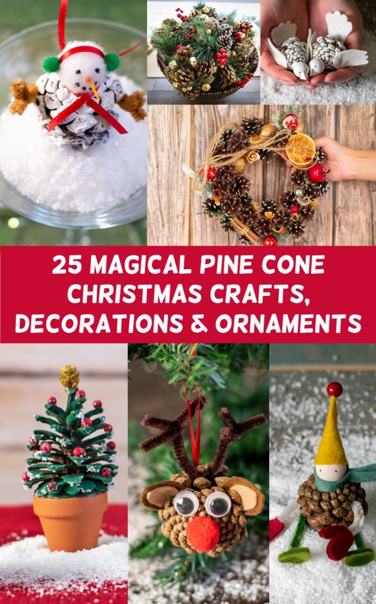 25 Pine Cone Christmas Crafts, Decorations & Ornaments