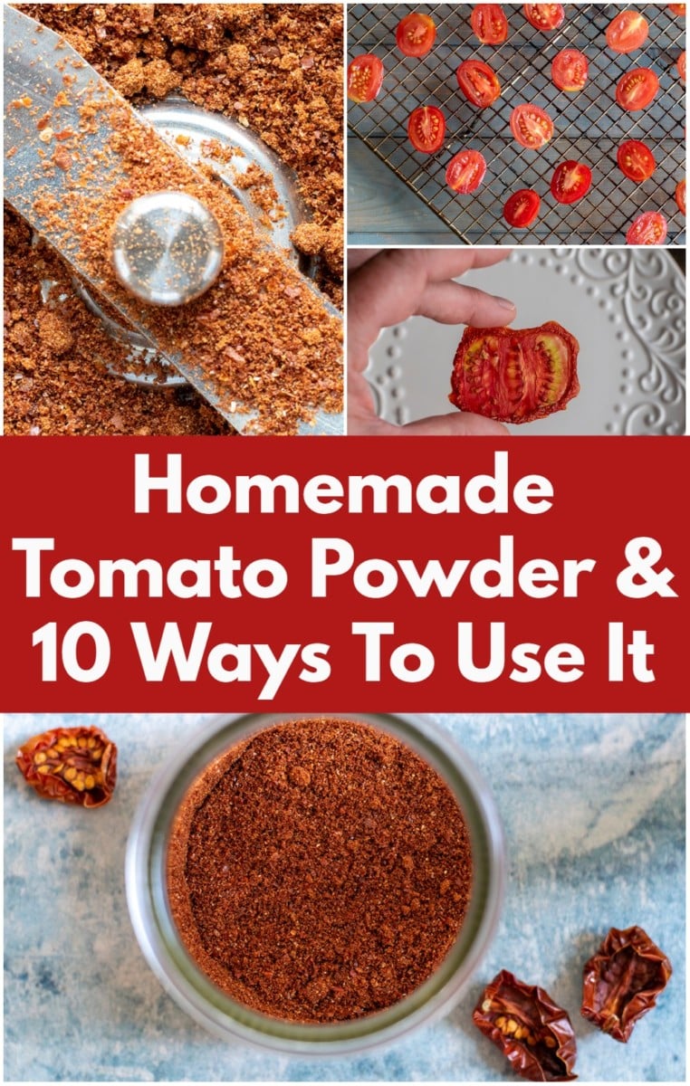 Homemade Tomato Powder & 10 Ways To Use It